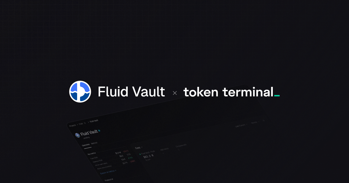 Fluid Vault overview | Token Terminal