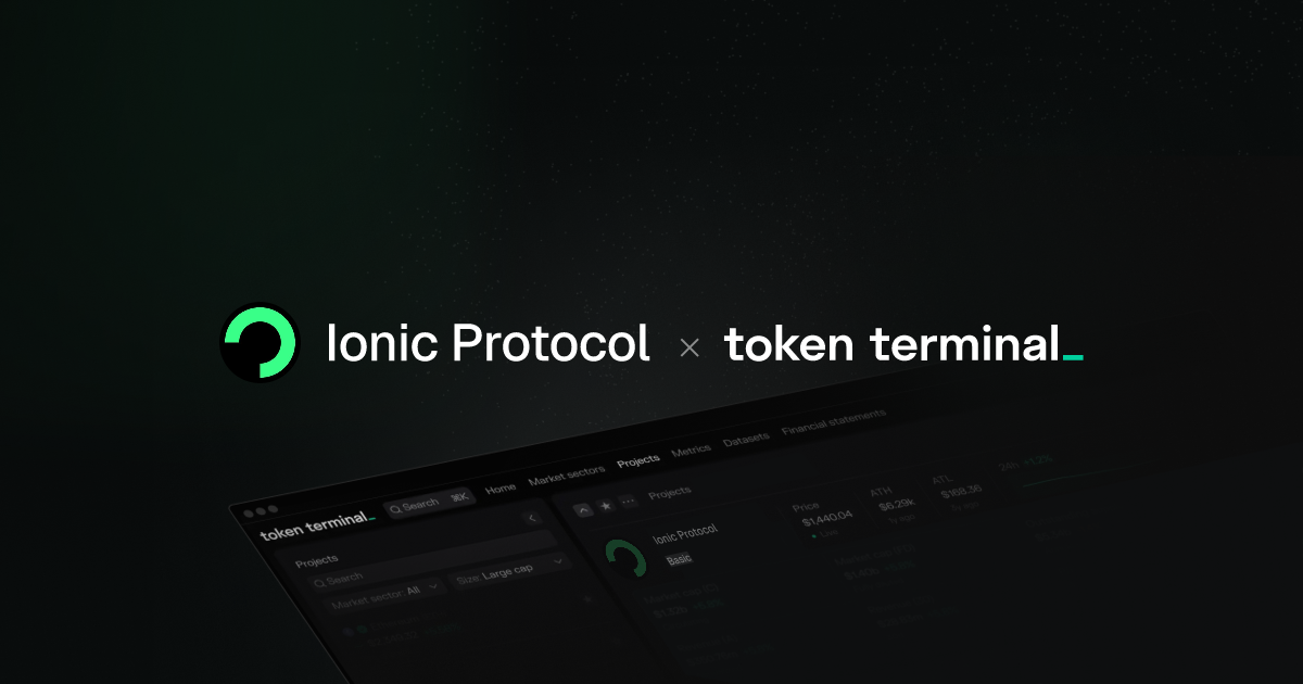 Ionic Protocol overview | Token Terminal