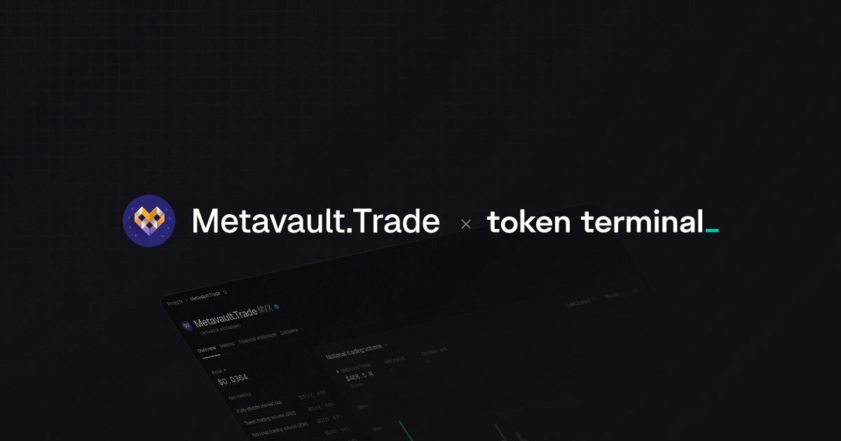 Metavault.Trade overview | Token Terminal
