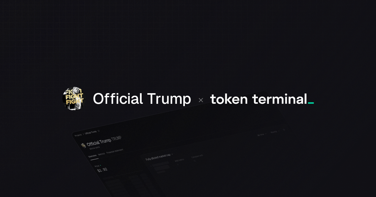 Official Trump overview | Token Terminal