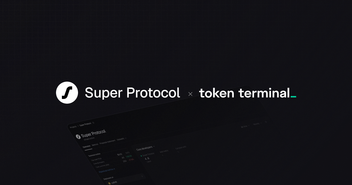 Super Protocol overview | Token Terminal